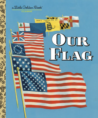 Our Flag - GoldenBookGuy.com