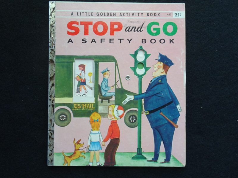Stop and Go- A Safety Book- Wheel Still Intact! - GoldenBookGuy.com