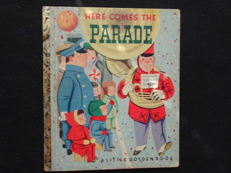 Here Comes the Parade- 1951A - GoldenBookGuy.com