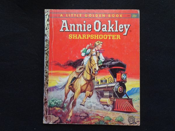 Annie Oakley Sharpshooter- A - GoldenBookGuy.com