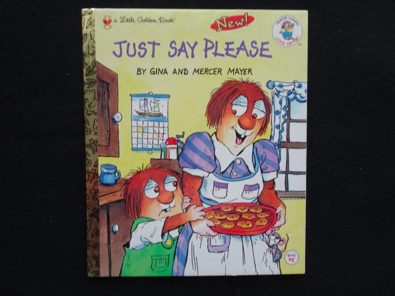 Just Say Please (Mercer Mayer) - GoldenBookGuy.com